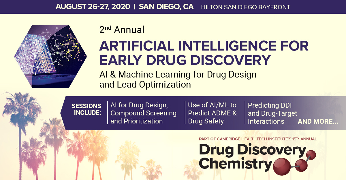 Artificial Intelligence for Early Drug Discovery | August 26-27, 2020 ...