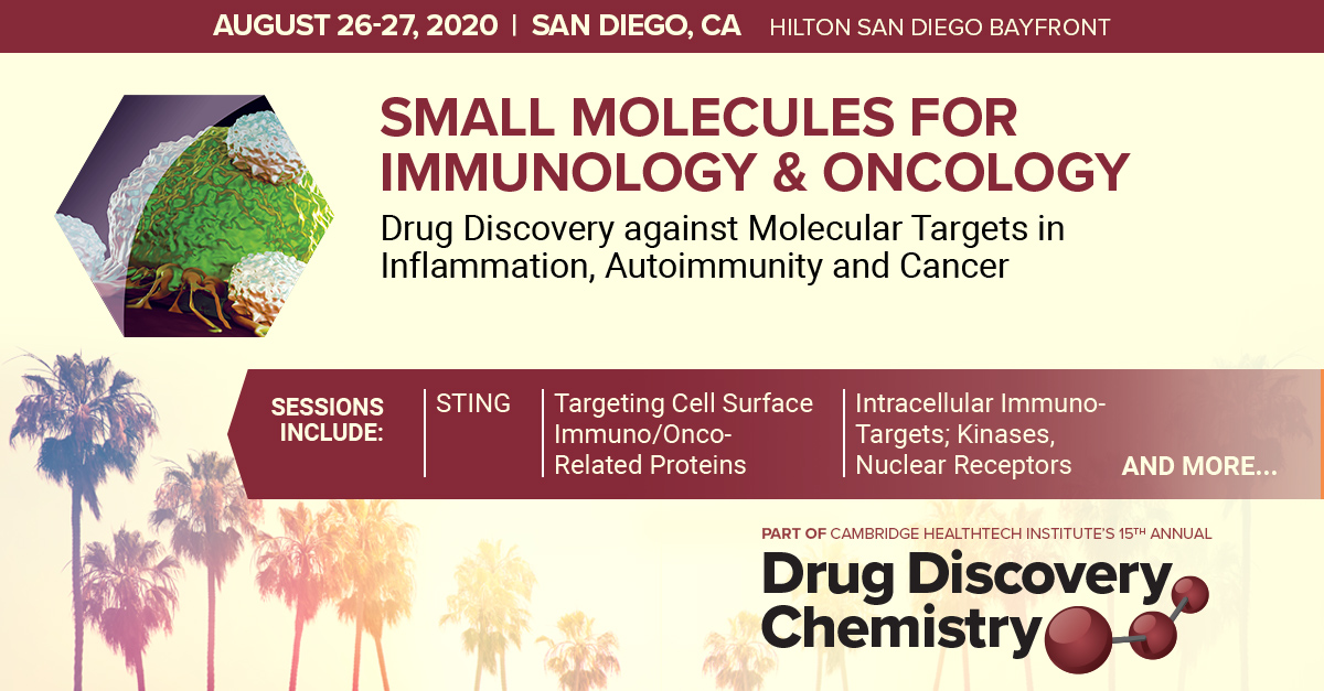 Small Molecules for Immunology & Oncology | August 26-27, 2020 | San ...