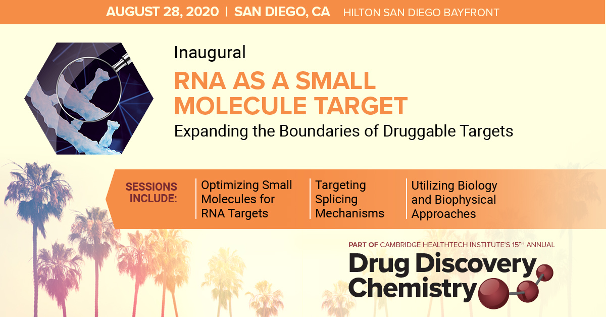 RNA as a Small Molecule Target | August 28, 2020 | San Diego, CA