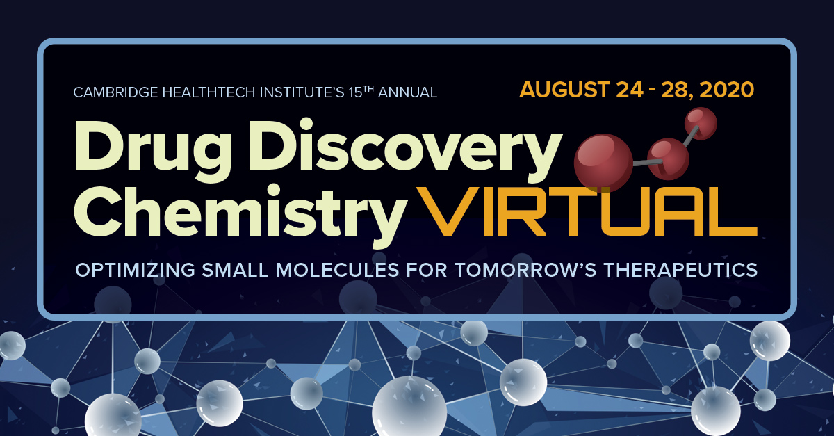 Drug Discovery Chemistry Virtual | August 24-28, 2020