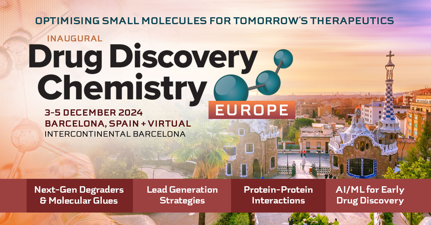 Drug Discovery Chemistry Europe | 3-5 December 2024 | Barcelona, Spain